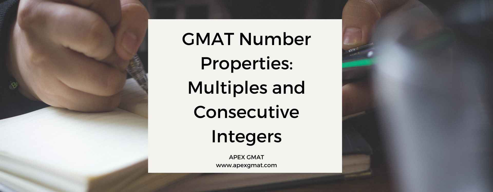 Number Properties: Multiples and Consecutive Integers