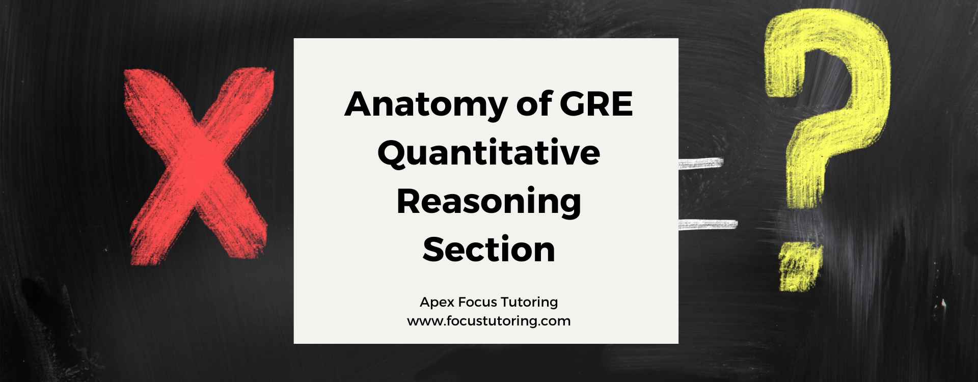 GRE Quantitative Reasoning Section | APEX